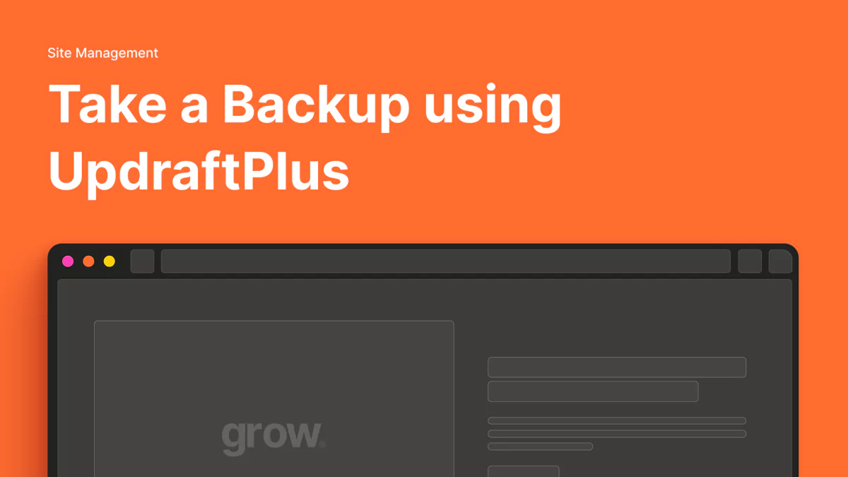 Take a Backup using UpdraftPlus | Grow My Business